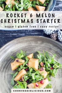 Rocket and melon starter - Cook Veggielicious